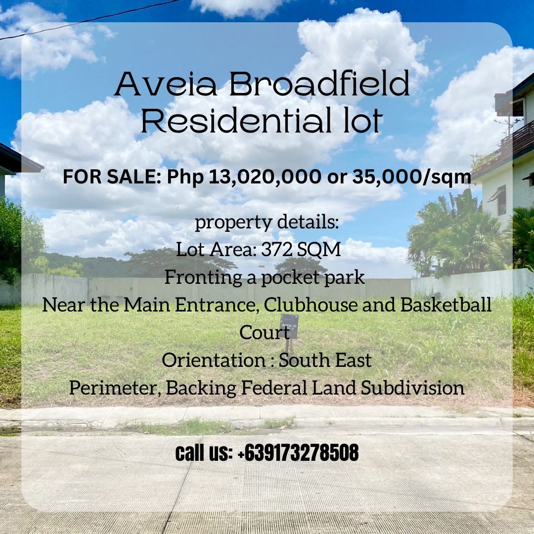 **buyer only** 372sqm lot in Aveia Broadfield, Binan Laguna for sale, Property, For Sale, Lot on ...