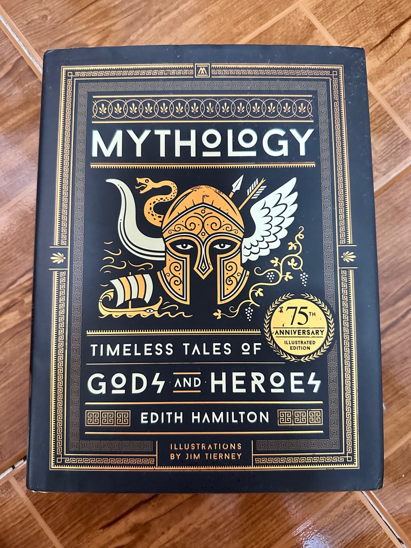 Mythology: Timeless Tales of Gods And Heroes, 75th Anniversary ... Mythology: Timeless Tales of Gods And Heroes, 75th Anniversary ...