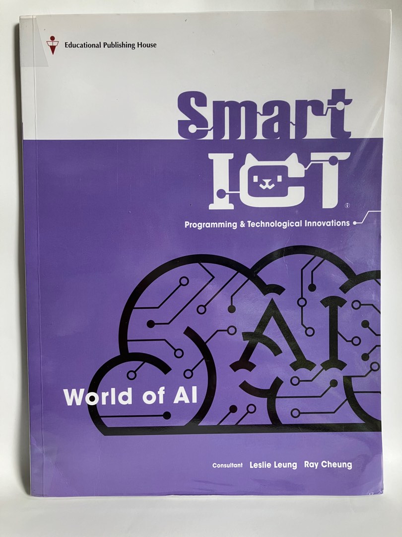 全新 Smart ICT Programming & Technological Innovations Word of AI, 興趣及遊戲, 書本 & 文具, 教科書 - Carousell