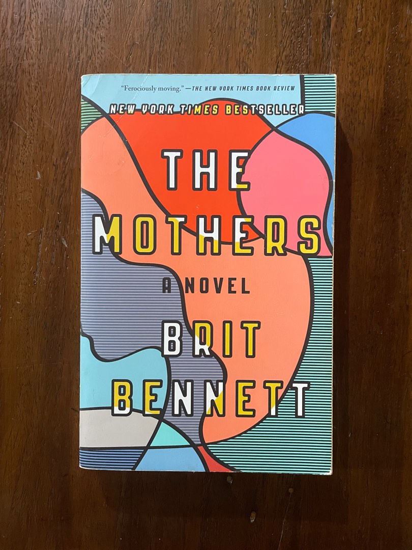 THE MOTHERS by Brit Bennett, Hobbies & Toys, Books & Magazines, Fiction ...