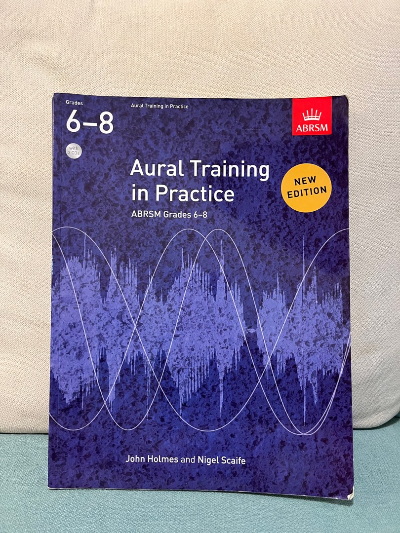 ABRSM Grades 6-8 Aural Training in Practice John Holmes and Nigel ...