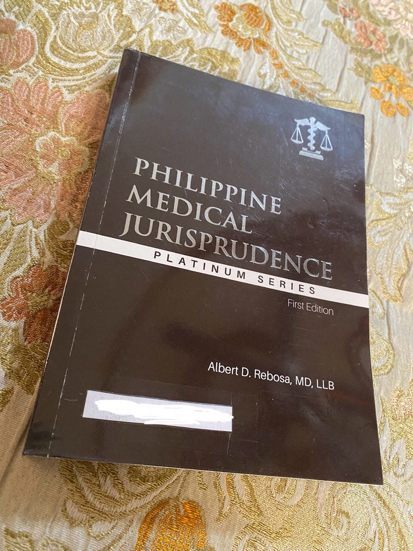 Philippine Medical Jurisprudence (Platinum series) First Edition ...