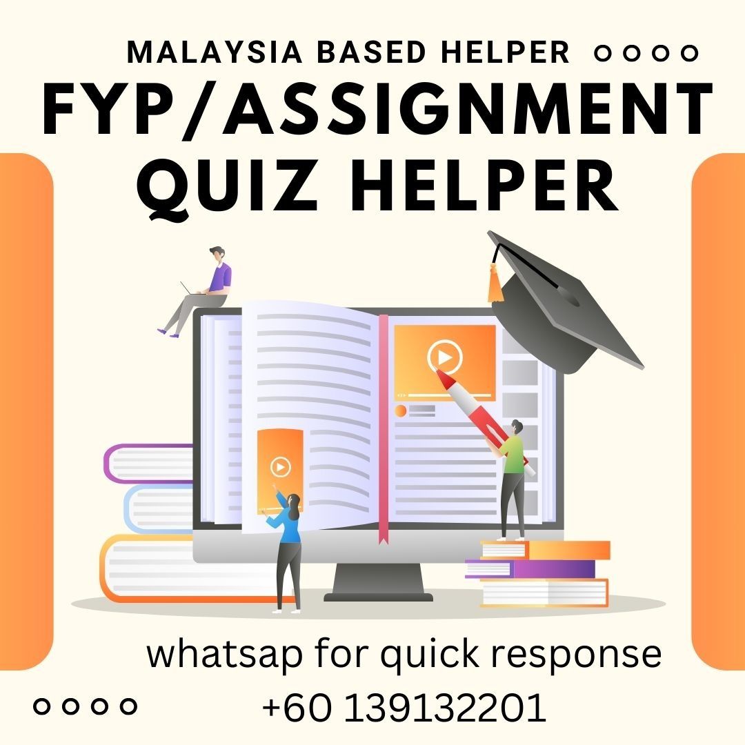 Assignments, FYP, Thesis, Content Writing, Quiz Helper, Services ...
