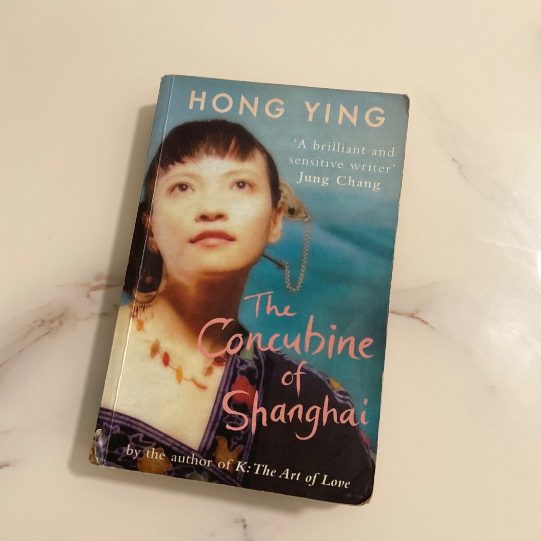 Book [The Concubine of Shanghai] by Hong Ying, Hobbies & Toys, Books ...