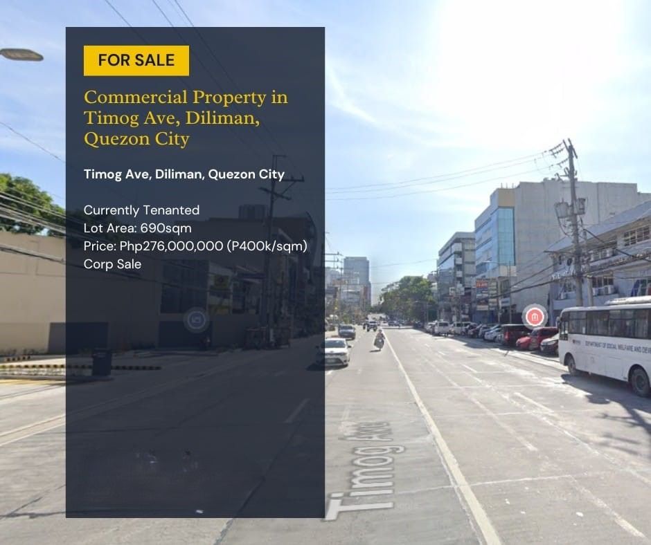 📍 Timog Ave Quezon City Commercial Property 📍 690 sqm 💵 Php 276M 🌟 ...