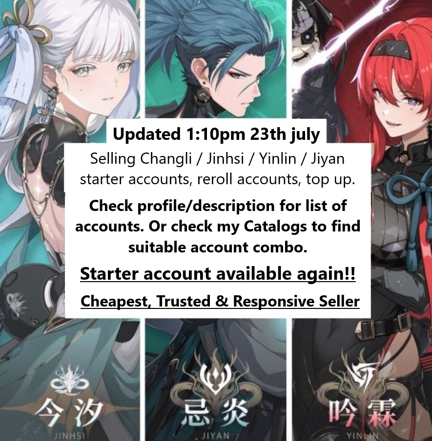 [Changli / Jinhsi / Yinlin / Jiyan] wuthering waves accounts [SEA ...