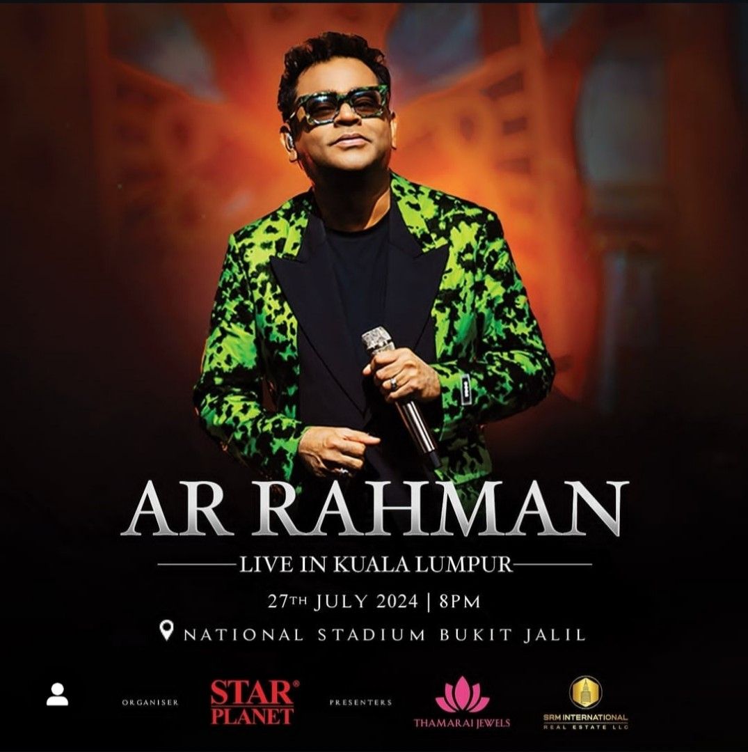 ARR AR Rahman Concert Malaysia Bukit Jalil 27th July 2024, Tickets ...