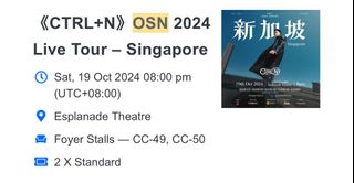 《CTRL+N》OSN 2024 Live Tour – Singapore (19 Oct 2024), Tickets & Vouchers, Event Tickets on Carousell