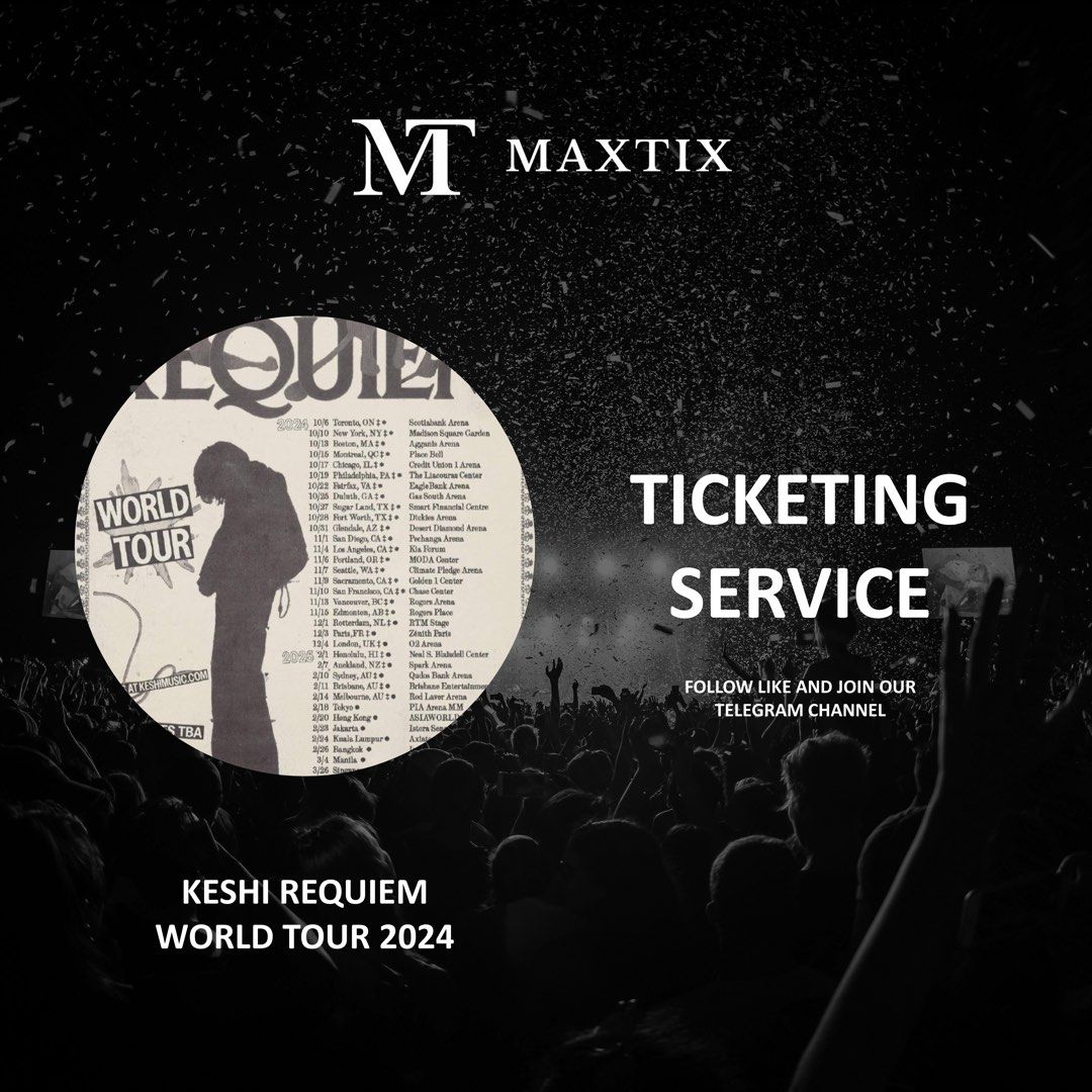 KESHI REQUIEM WORLD TOUR BYPASS LINKS HELP TO BUY, Tickets & Vouchers ...