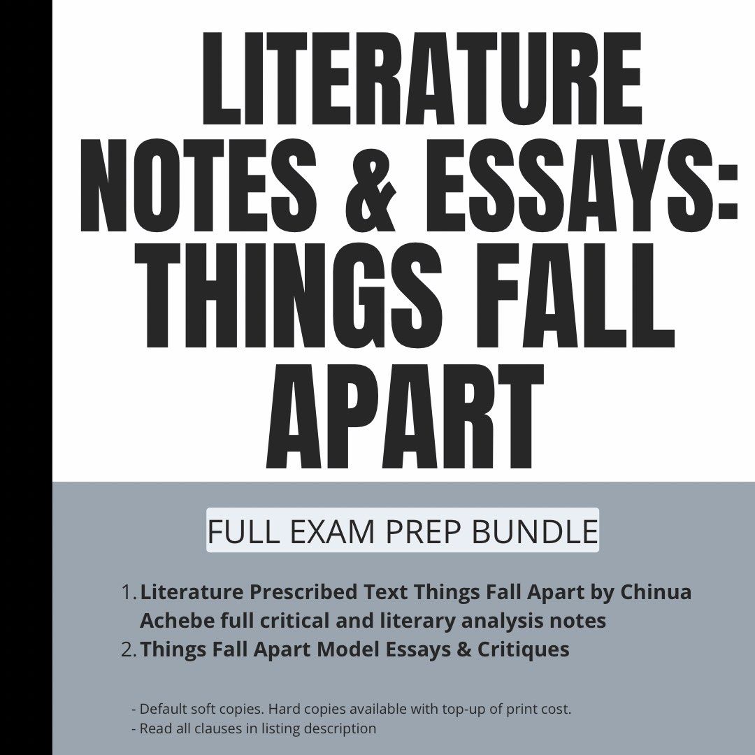 THINGS FALL APART NOTES AND ESSAYS - THINGS FALL APART CHINUA ACHEBE ...