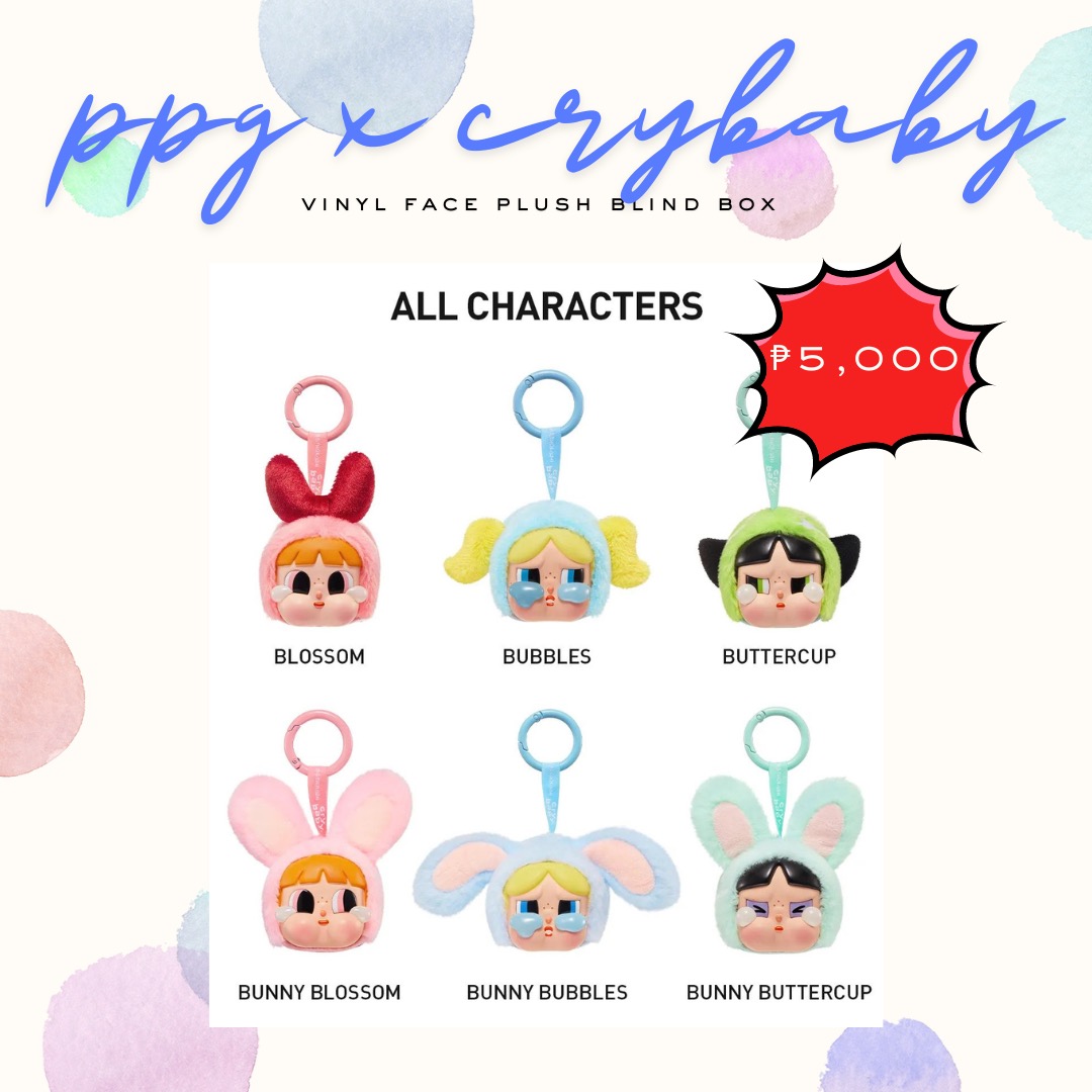 STBO (Jul29-30): PPG X CRYBABY VINYL PLUSH (6 PCS), Hobbies & Toys ...