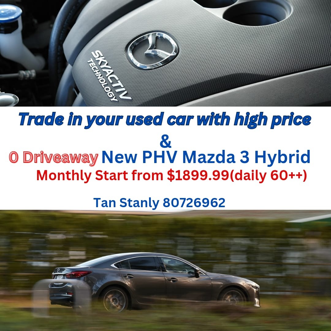Get a highest price trade in and 0 driveaway new PHV mazda 3 hybrid ...