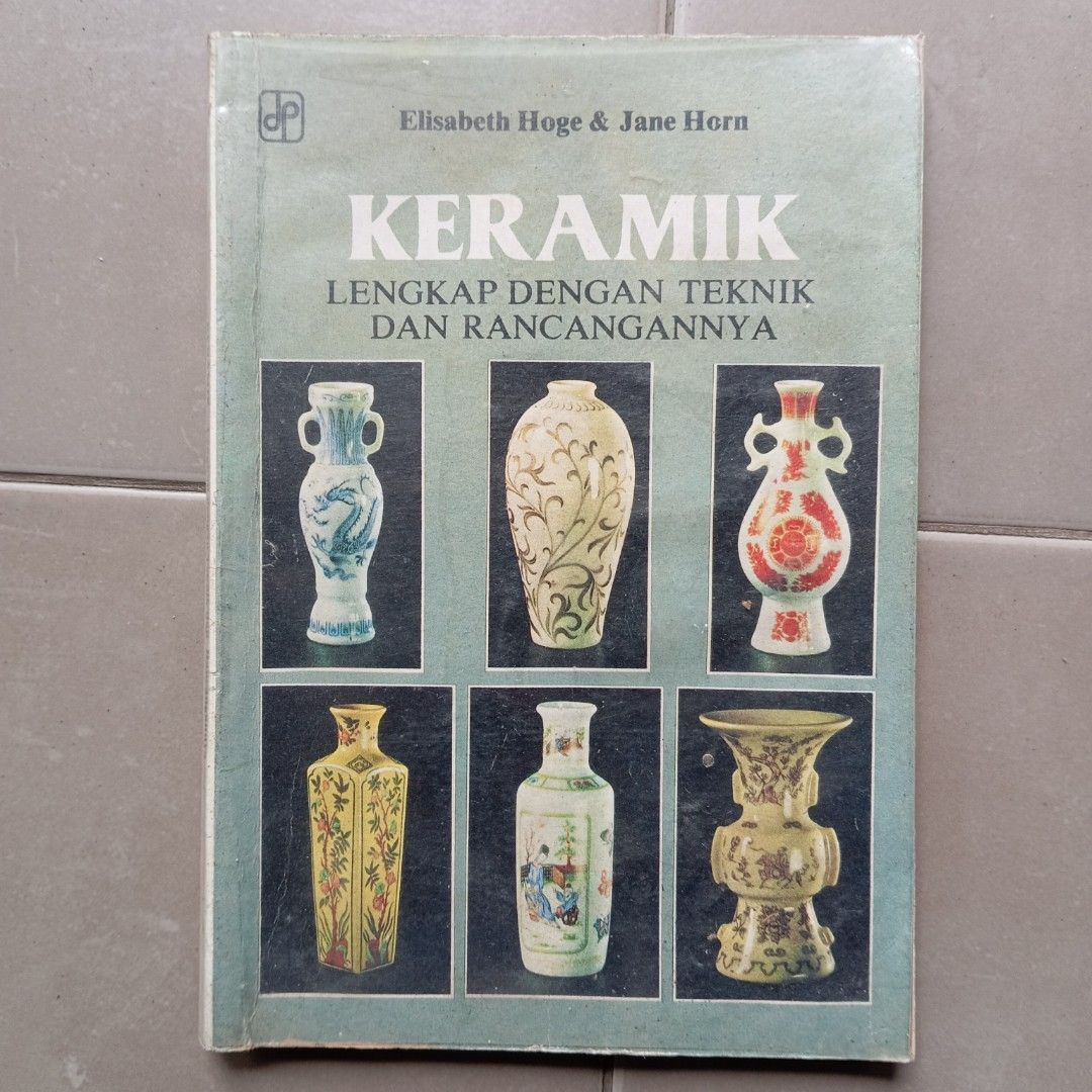 Keramik - Teknik & Rancangannya, Buku & Alat Tulis, Buku di Carousell