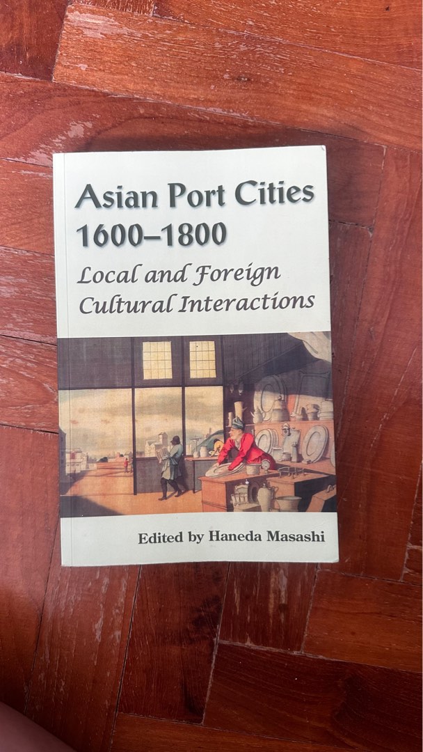 Asian Port Cities 1600-1800 NUS history book, Hobbies & Toys, Books ...