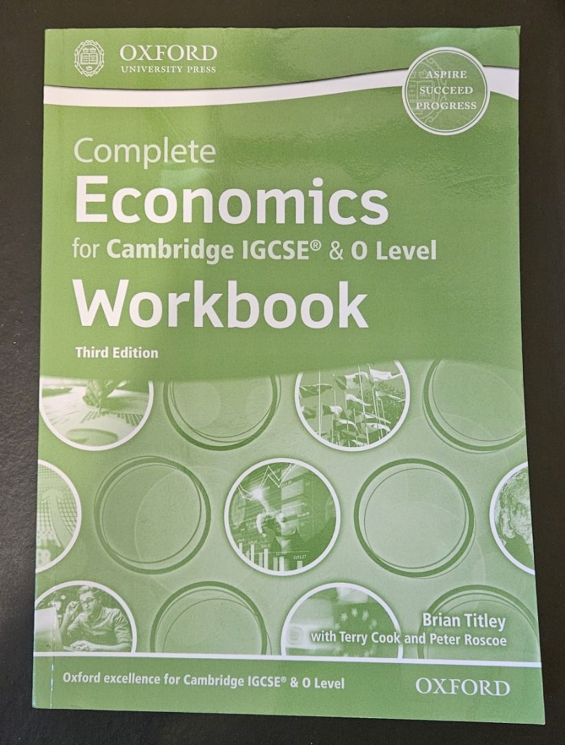 Complete Economics For Cambridge Igcse And O Level Third Edition Textbook Plus Workbook Hobbies