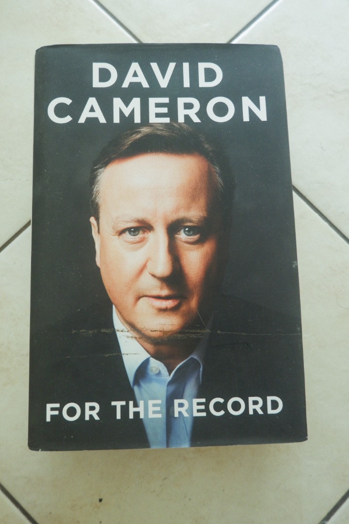 For the Record by David Cameron [Autobiography] [Biography] [Memoir ...