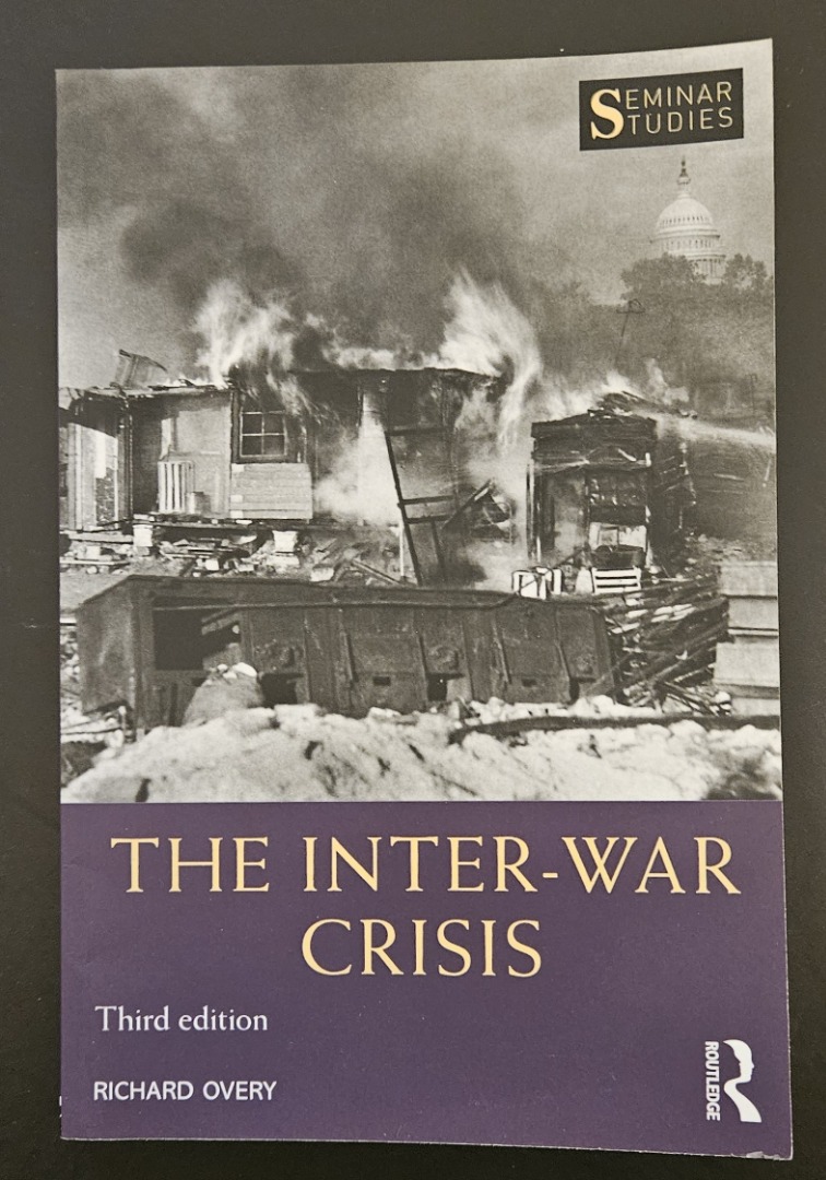 The Inter-War Crisis Third Edition, by Richard Overy, Hobbies & Toys ...