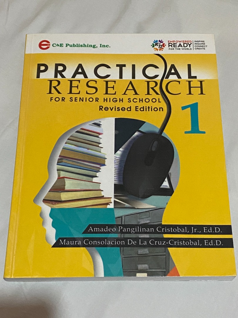 C&E Practical Research 1 for Senior High School | Revised Edition ...