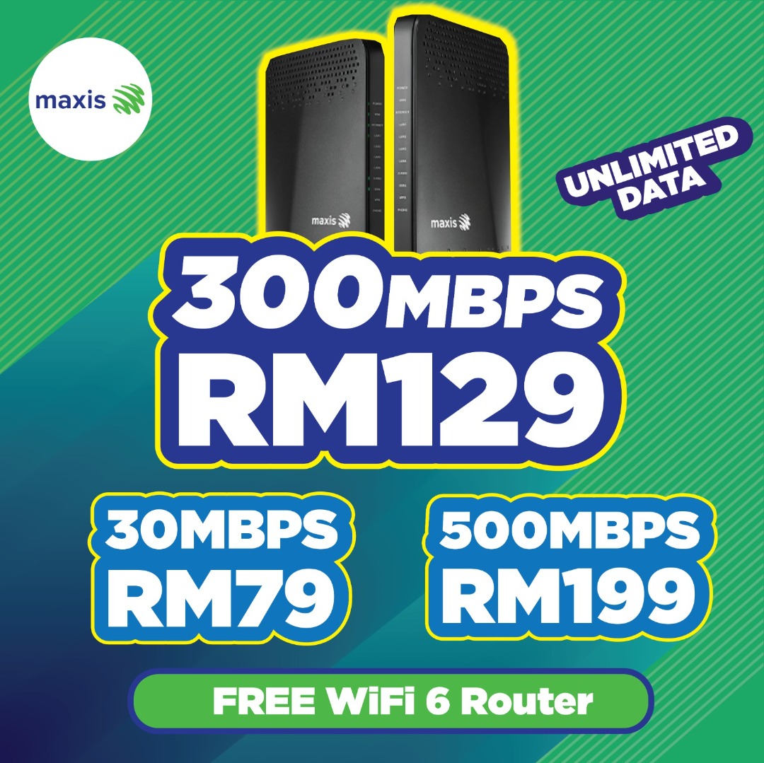 [FREE 3 MONTHS] Maxis WiFi Home Fibre | Unlimited Quota | FREE ...