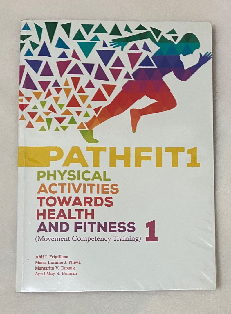 Pathfit 1 Book Movement Competency Training Pre-loved, Hobbies & Toys, Books & Magazines ...