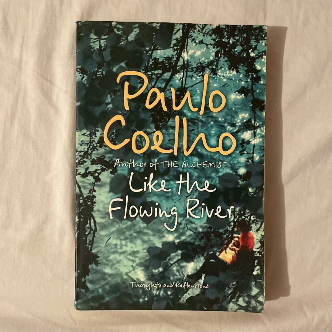 (BOOK) LIKE THE FLOWING RIVER BY PAULO COELHO, Hobbies & Toys, Books ...