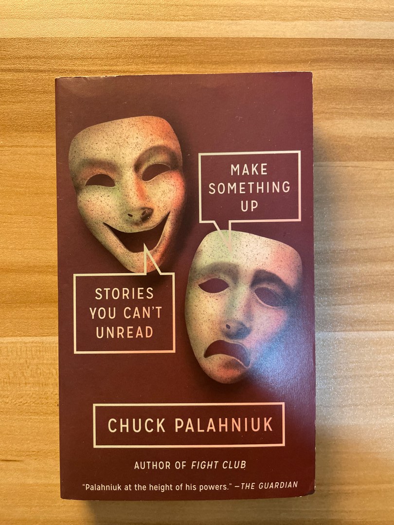 Make Something Up by Chuck Palahniuk, Hobbies & Toys, Books & Magazines ...