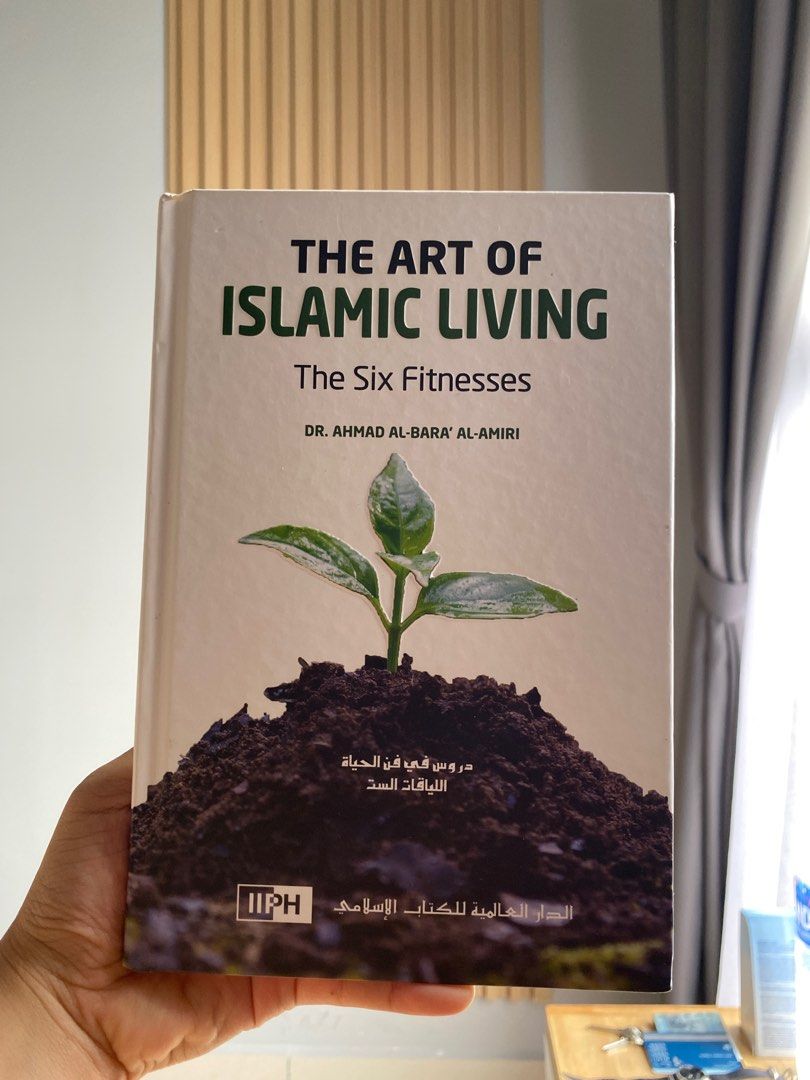 The Art of Islamic Living - Dr Ahmad Al-Amiri (NP; RM45.00), Hobbies ...