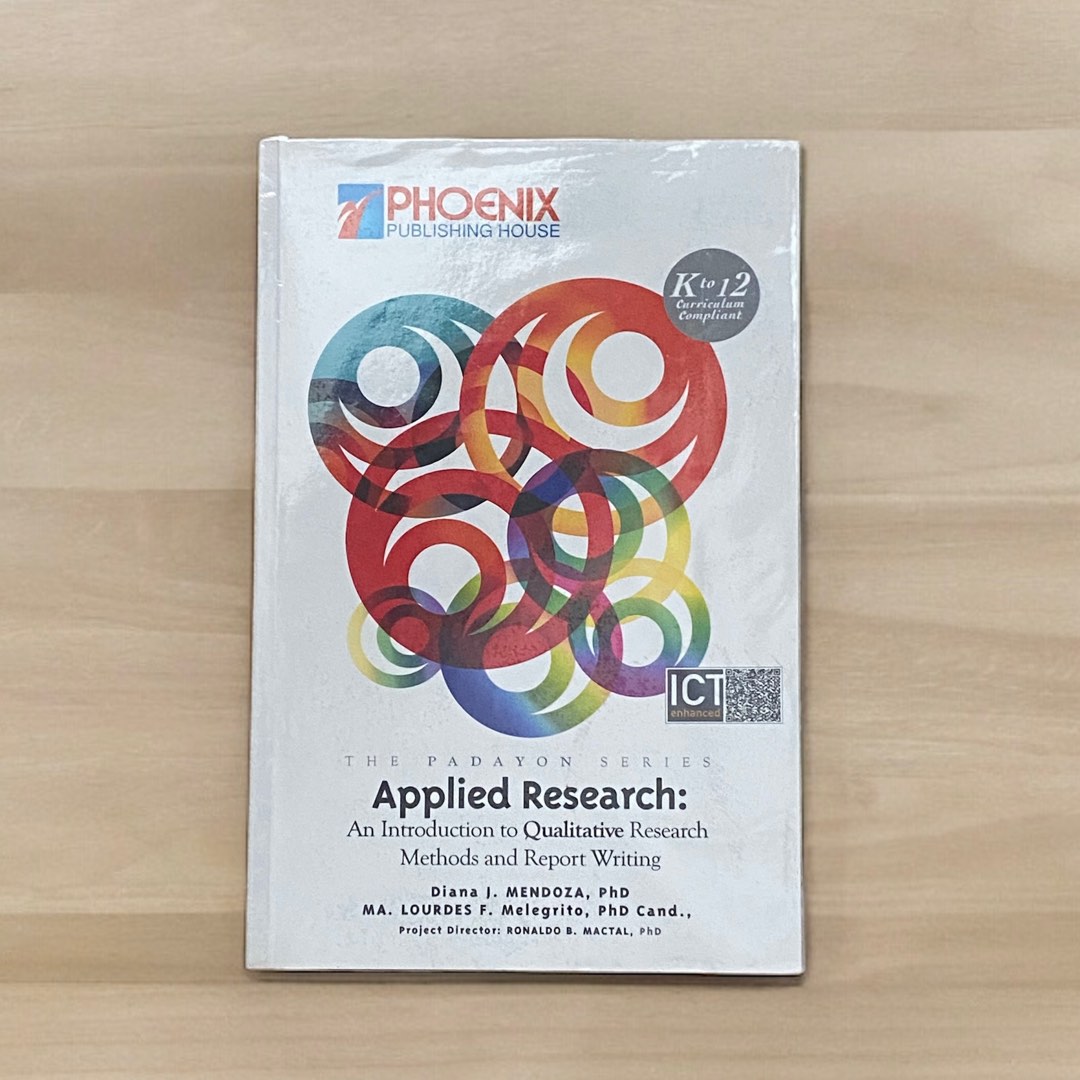 Applied Research: An Introduction to Qualitative Research Methods and Report Writing (C2017 ...