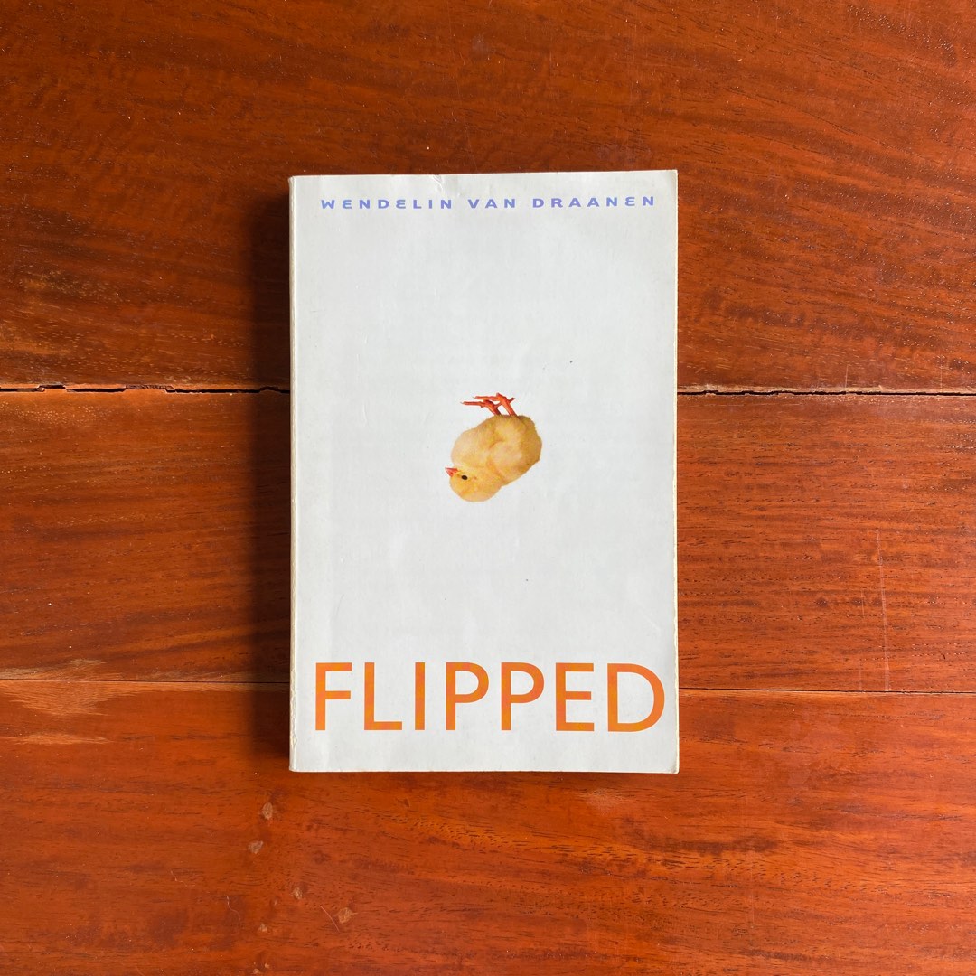 Flipped by Wendelin Van Draanen, Hobbies & Toys, Books & Magazines ...