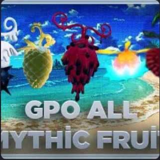 GPO all mythical fruits, 電子遊戲, 遊戲機配件, 遊戲週邊商品 - Carousell