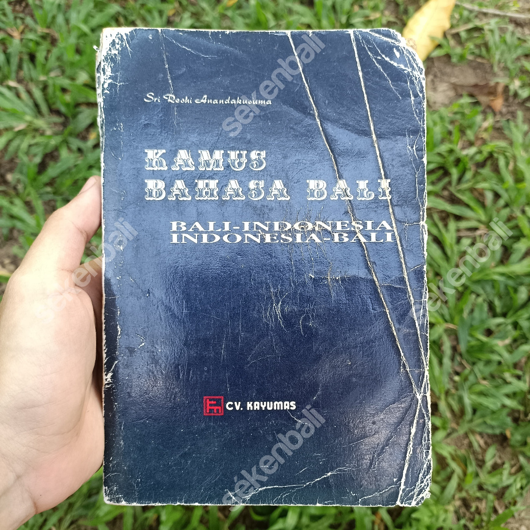 Kamus Bahasa Bali - Indonesia - Bali by Sri Reshi Anandakusuma (1986) Kamus Bali Jadul ...