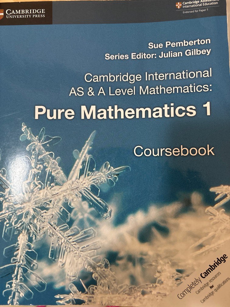 Cambridge International AS & A Level Mathematics: pure mathematics 1 ...