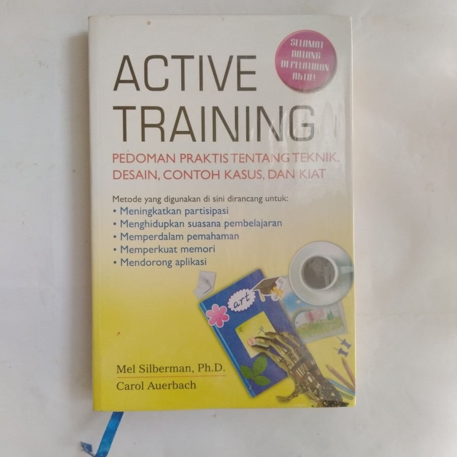BUKU ORI ACTIVE TRAINING EDISI KEDUA - MEL SILBERMAN CAROL AUERBACH ...