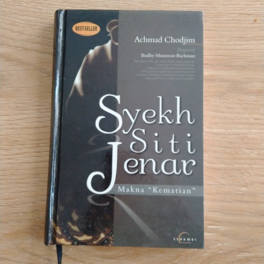 BUKU ORI SYEKH SITI JENAR MAKNA KEMATIAN - ACHMAD CHODJIM, Buku & Alat ...