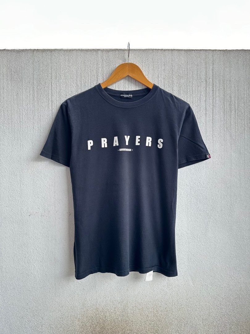 Good Enough “Prayers”, Men's Fashion, Tops & Sets, Tshirts & Polo ...
