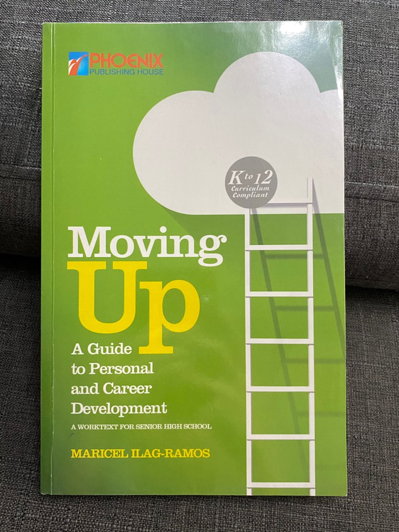 (SHS Book-G11) Moving Up: A Guide to Personal and Career Development ...