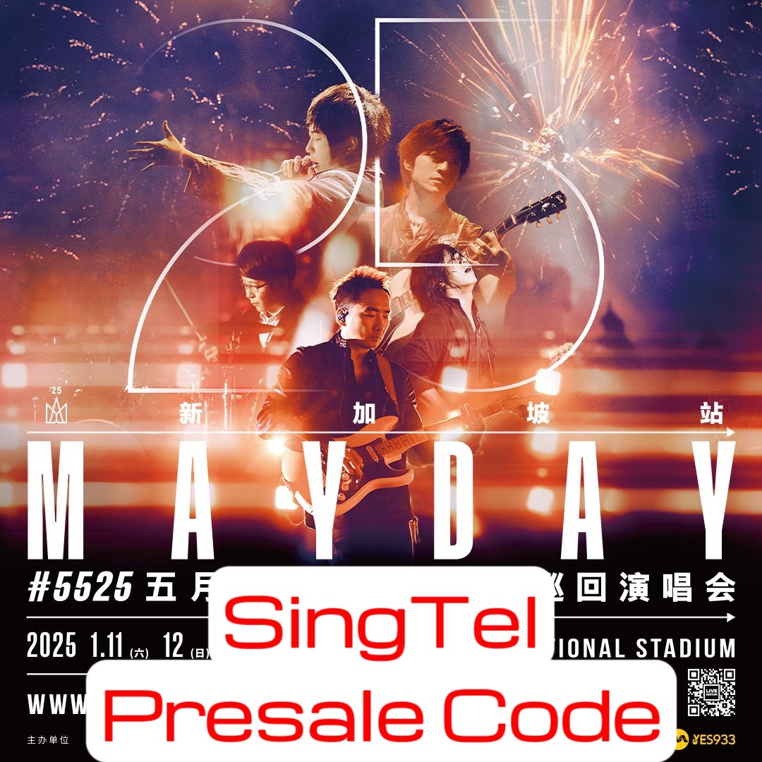 SingTel presale code Mayday Singapore live tour #5525 concert 2025 ...