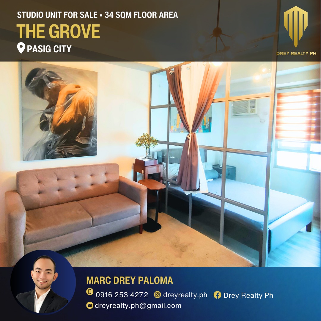 Studio Unit in The Grove Tower A at 34 SQM Floor Area with 1 Parking ...