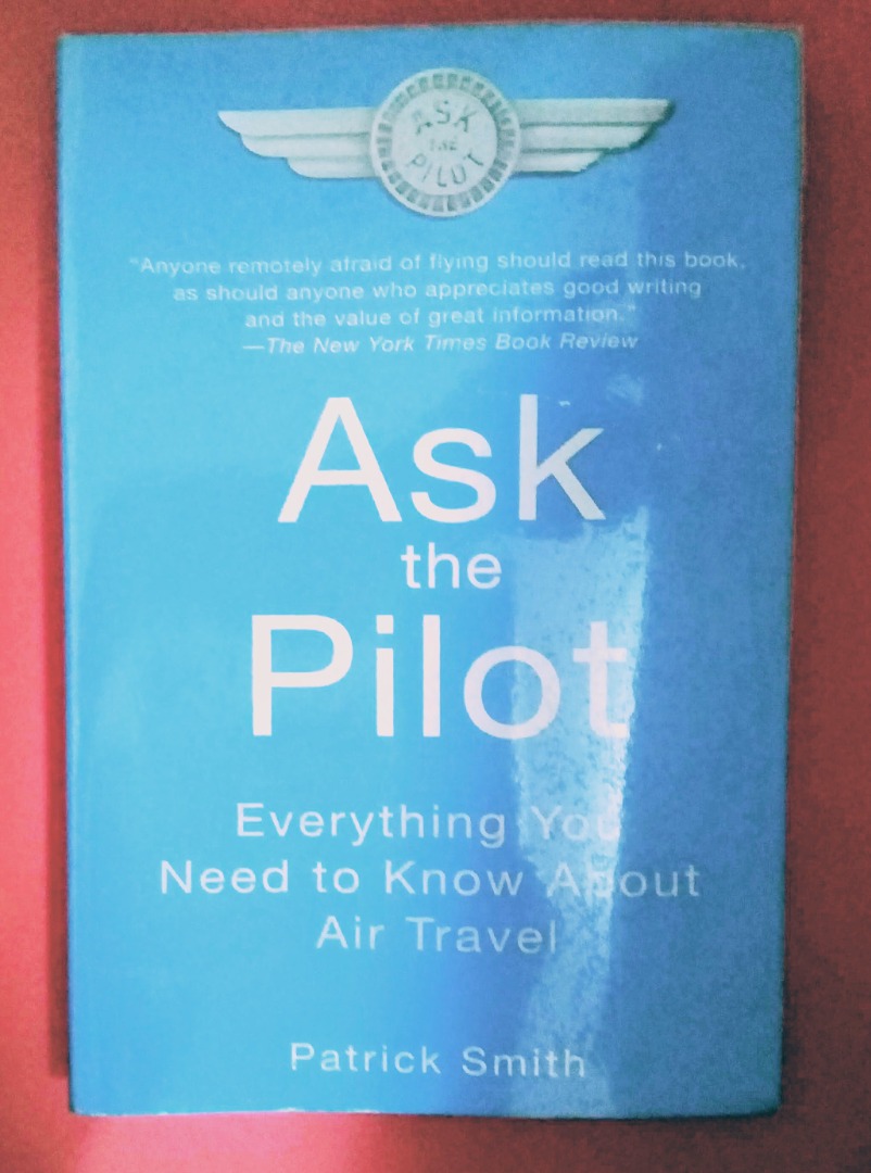 Ask the pilot book, Hobbies & Toys, Books & Magazines, Fiction & Non ...
