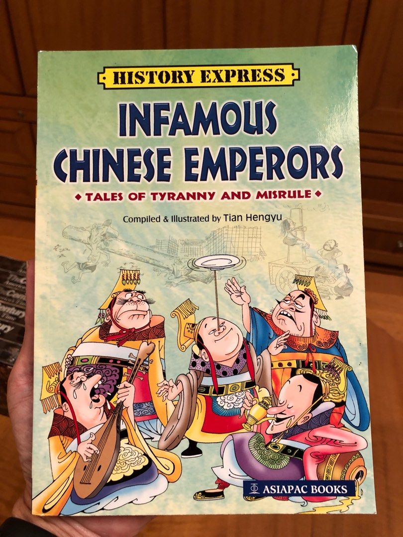 Infamous Chinese Emperors Tales Of Tyranny And Misrule By Tian Hengyu ...