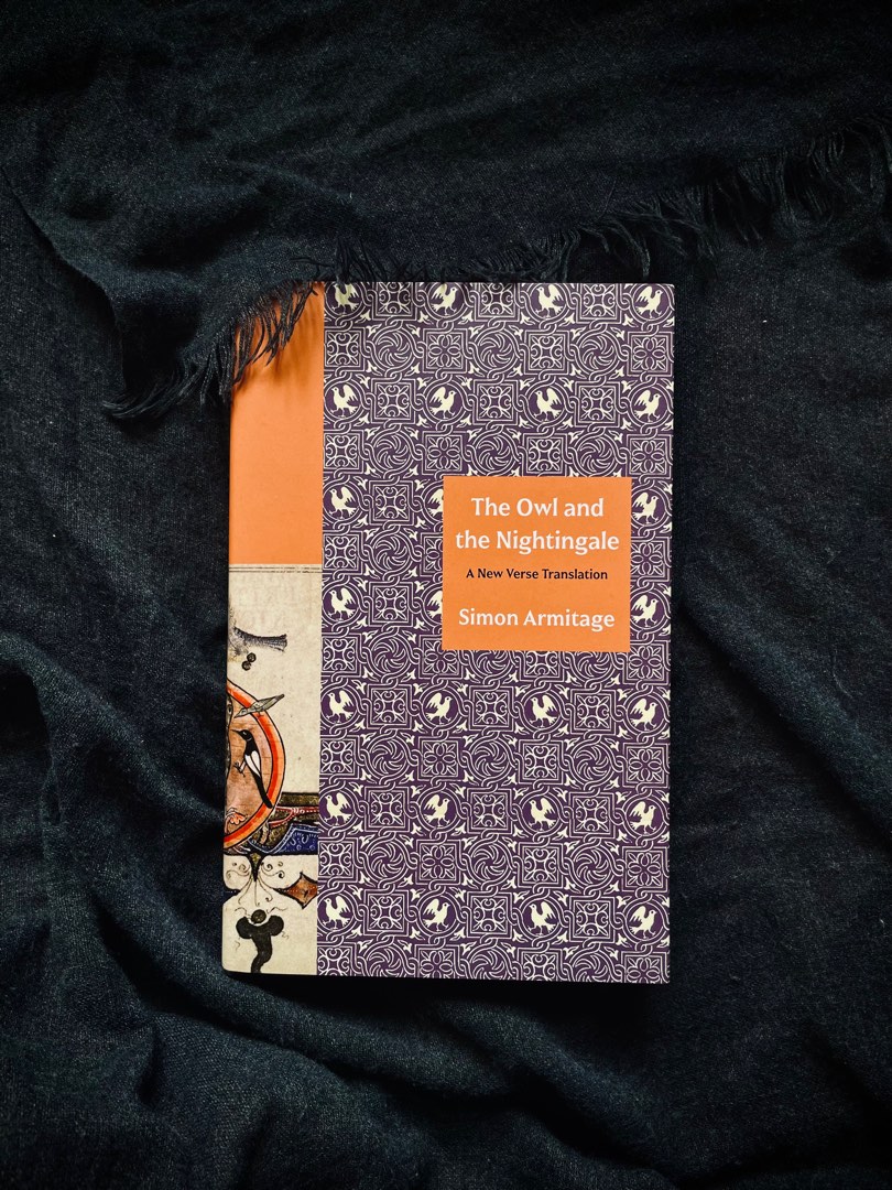 The Owl and the Nightingale: A New Verse Translation By Simon Armitage ...