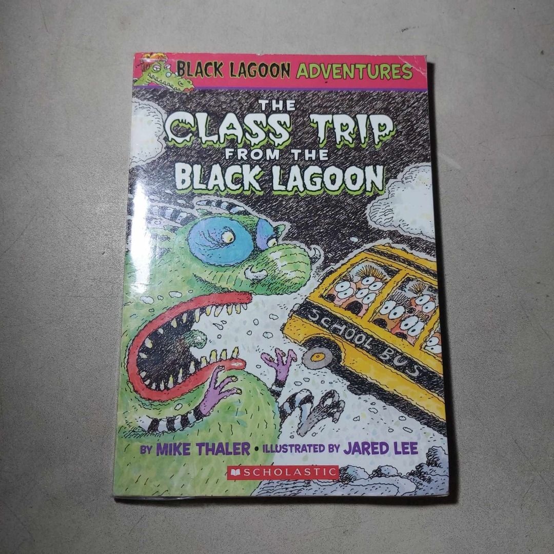 Children's book Black Lagoon Adventures The Class Trip from the Black ...