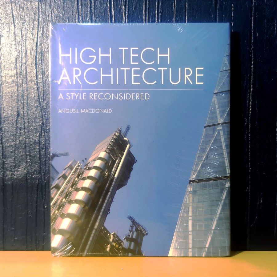 high tech architecture a style reconsidered buku import original baru ...
