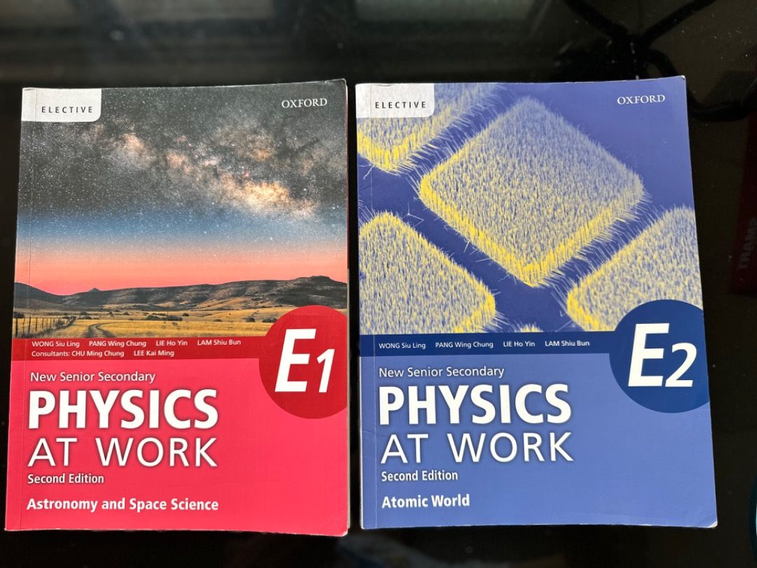 高中Physics 物理科 - physics at work E1 & E2, 興趣及遊戲, 書本 & 文具, 教科書 - Carousell