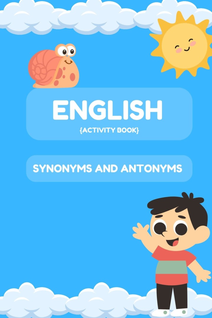 ENGLISH Activity Book - Synonyms and Antonyms [DIGITAL BOOK], Hobbies ...