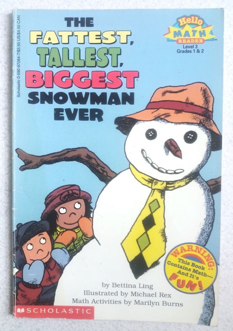 The Fattest , Tallest , Biggest Snowman Ever ( Hello Math Reader ...