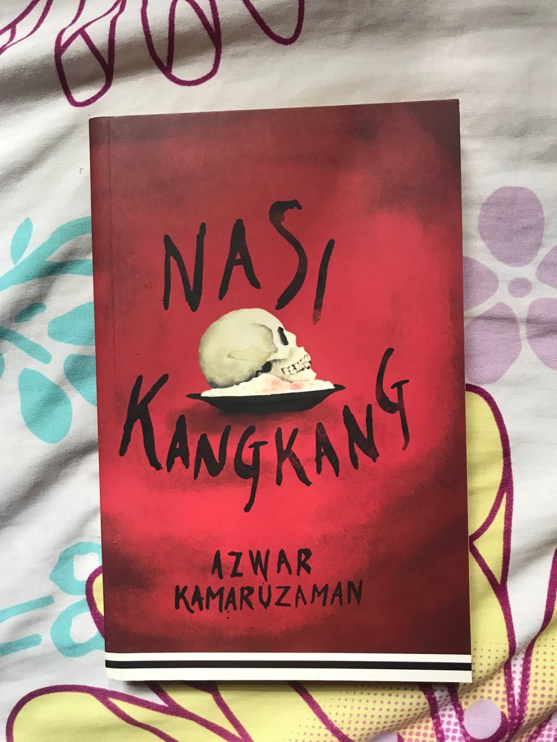 Nasi Kangkang by Azwar Kamaruzaman, Hobbies & Toys, Books & Magazines, Storybooks on Carousell