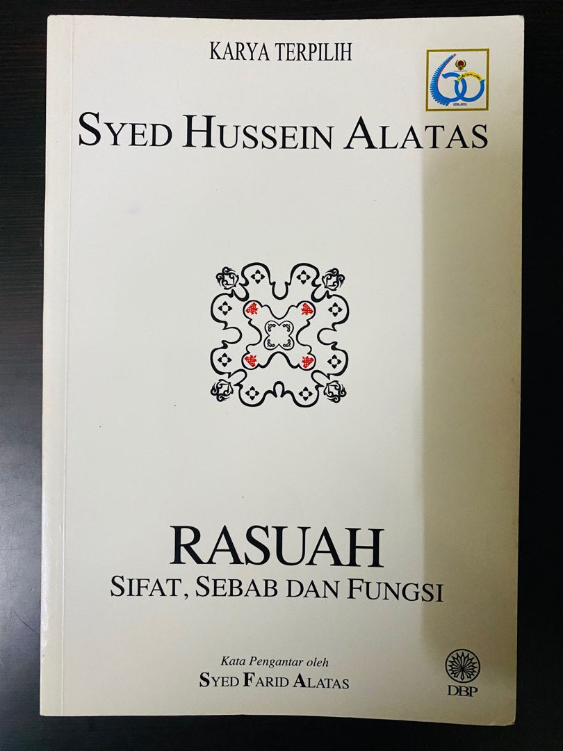 Rasuah: Sifat, Sebab dan Fungsi, Syed Hussein Alatas , Hobbies & Toys ...