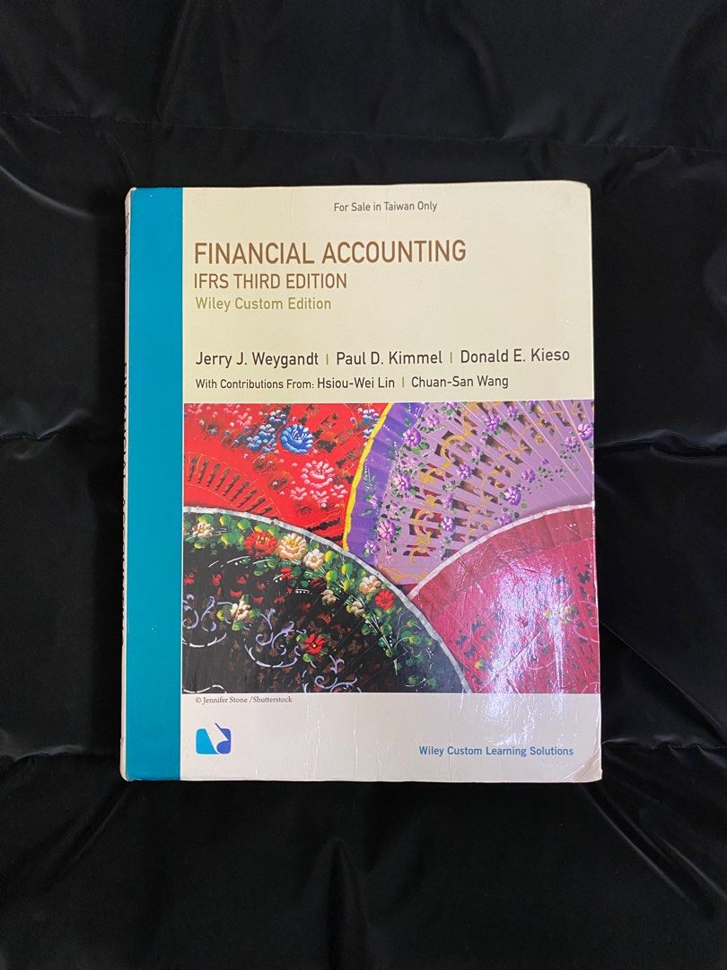 會計｜FINANCIAL ACCOUNTING IFRS THIRD EDITION (Wiley Custom Edition) , 書籍、休閒與玩具, 書本及雜誌, 教科書、參考書在旋轉拍賣