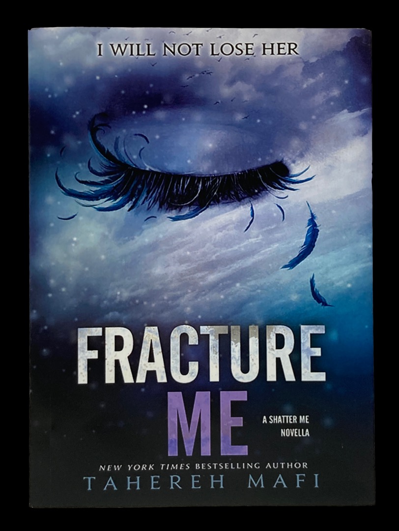 Fracture Me by Tahereh Mafi, Hobbies & Toys, Books & Magazines ...